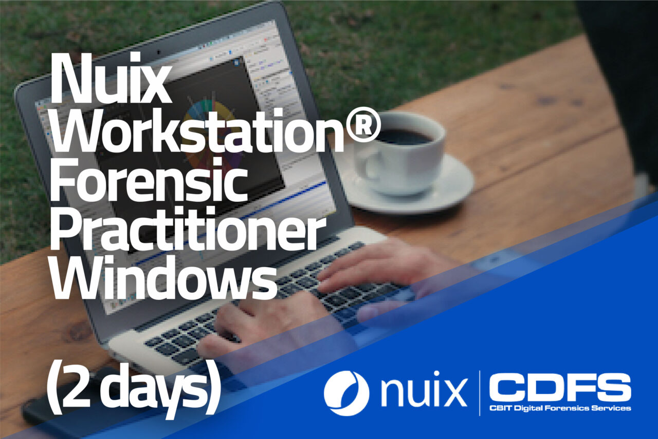Nuix Workstation® Forensic Practitioner Windows - CDFS - Digital Forensic Products, Training ...