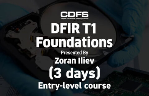 DFIR Tier 1 Foundation - CDFS - Digital Forensic Products, Training ...